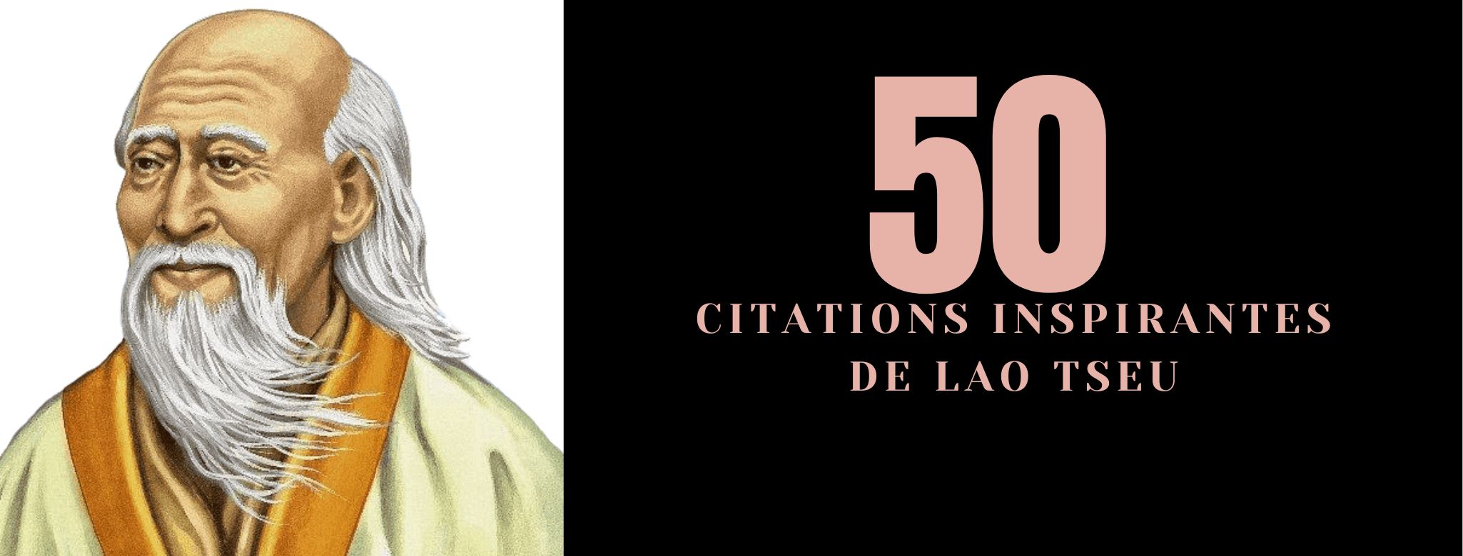 Citations inspirantes de Lao Tseu Tiana Coaching